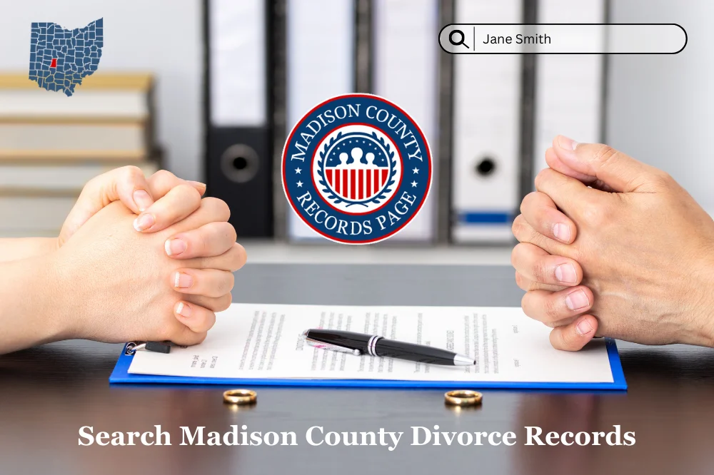 Look Up Free Madison County Divorce Records (Case Search)